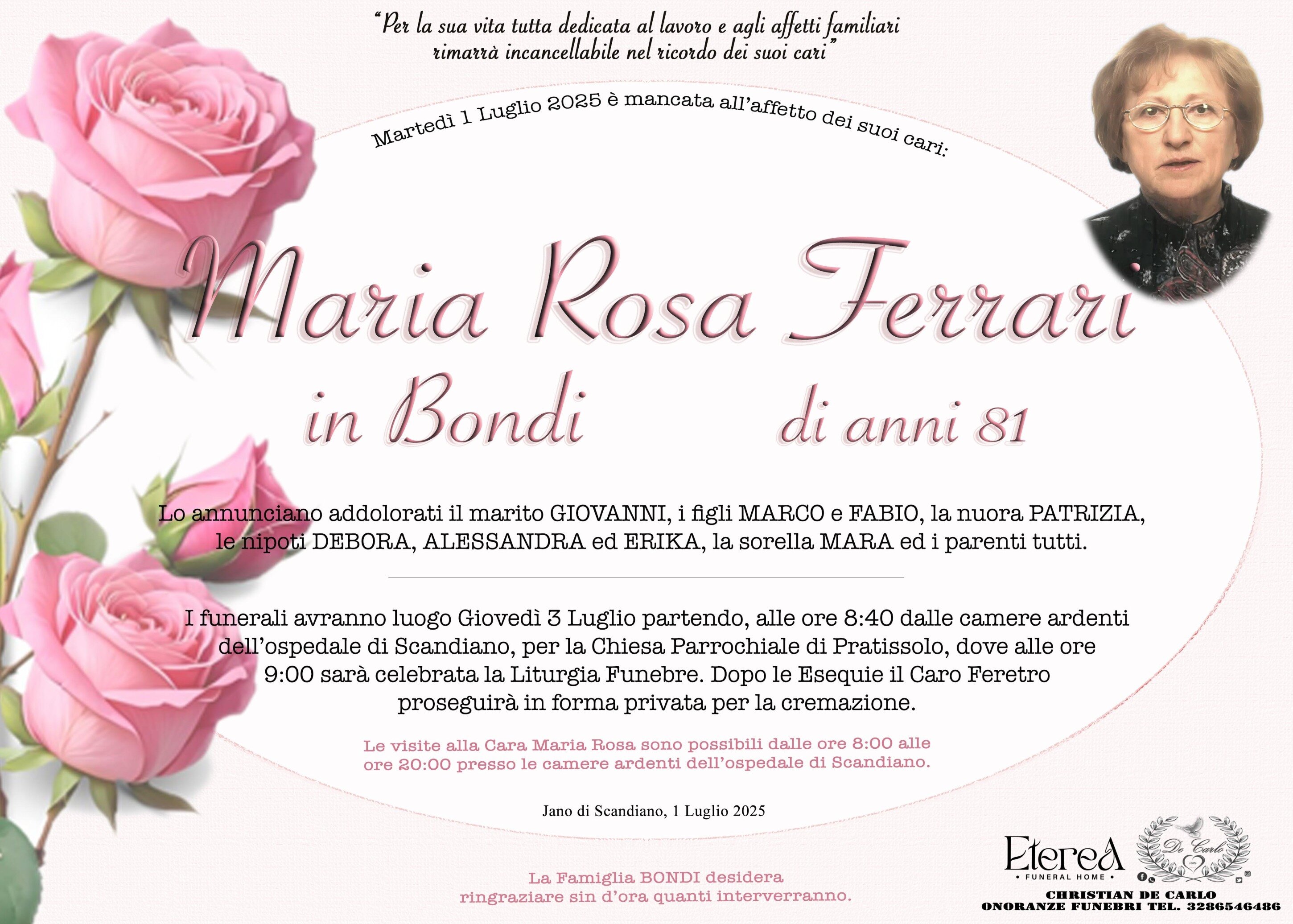 Maria Rosa Ferrari in Bondi di anni 81